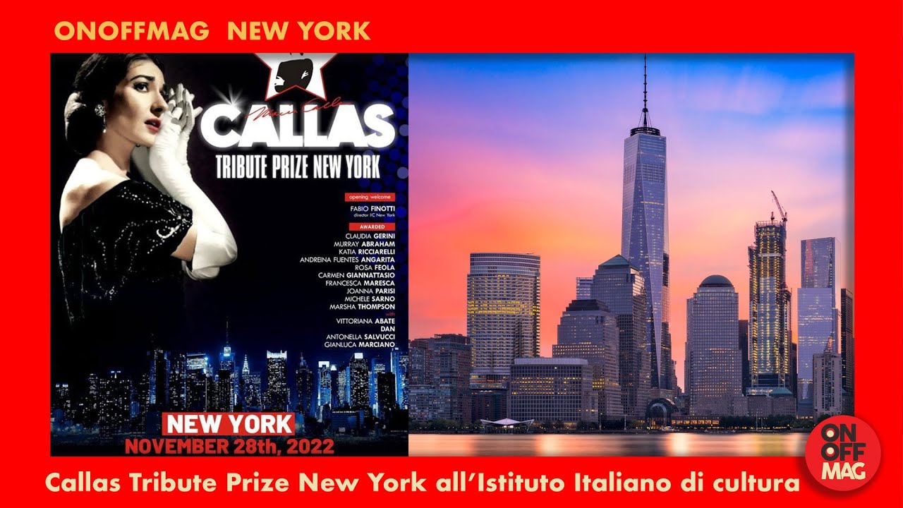 Callas Tribute Prize New York | On Off Mag